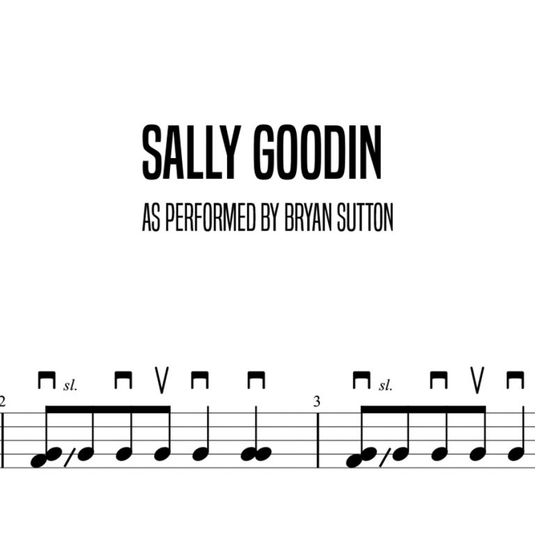 Sally Goodin’, Bryan Sutton (Advanced) – Lessons With Marcel